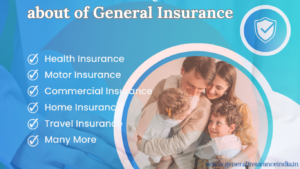 What is general insurance in India - generalinsuranceindia.in